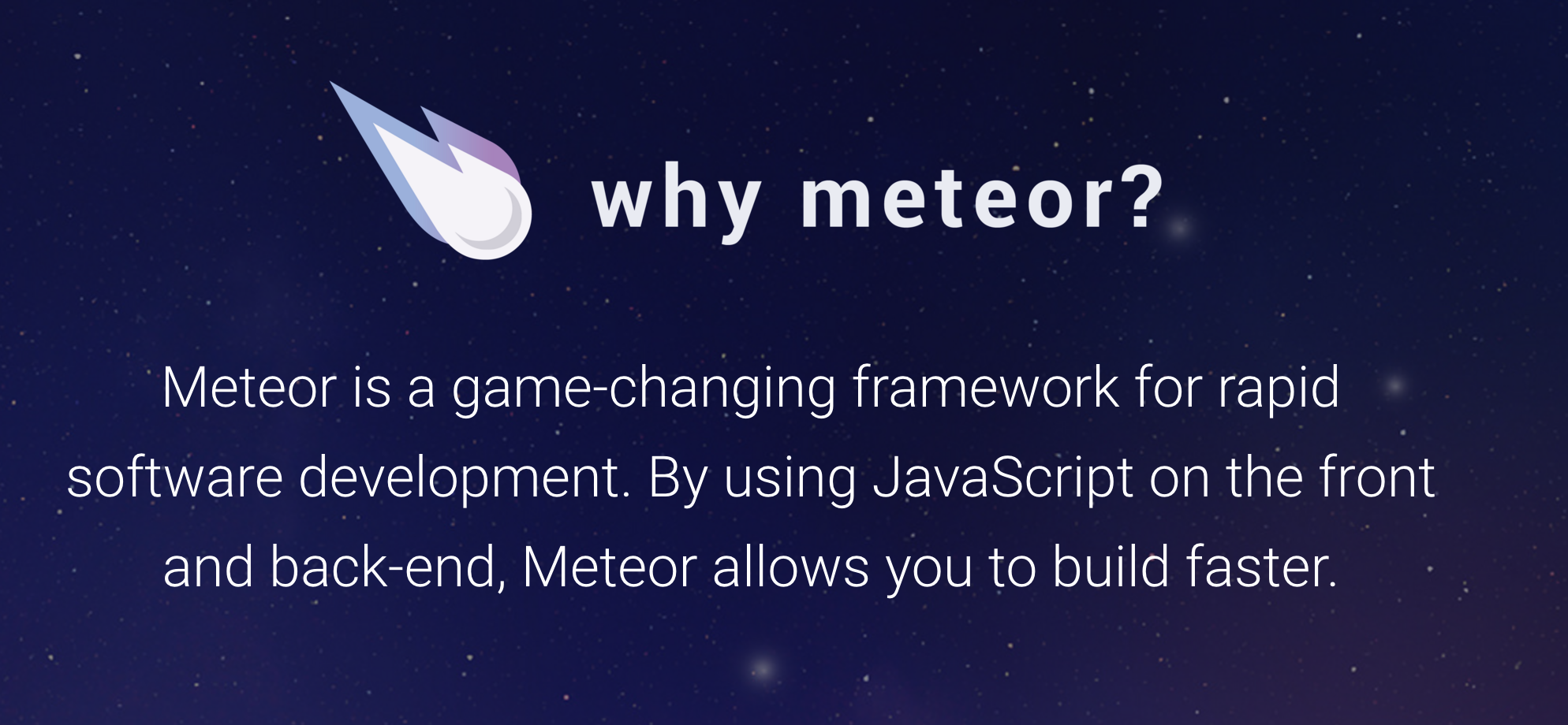 Why Meteor?